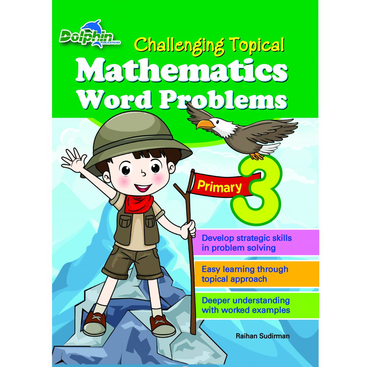 Challenging Topical Mathematics Word Problems Primary 3