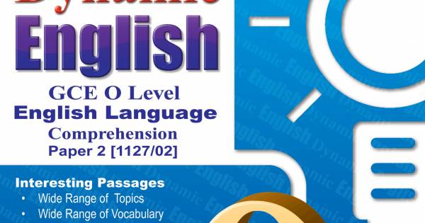 O Level Dynamic English