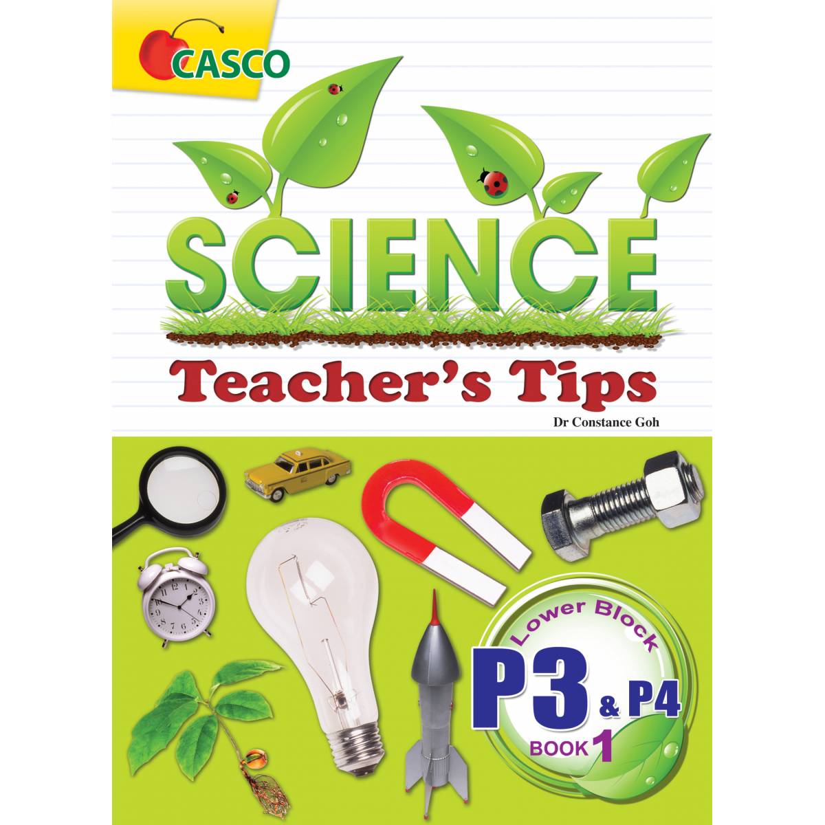 Science Teacher's Tips Book Lower Primary 3 & 4 - Book 1
